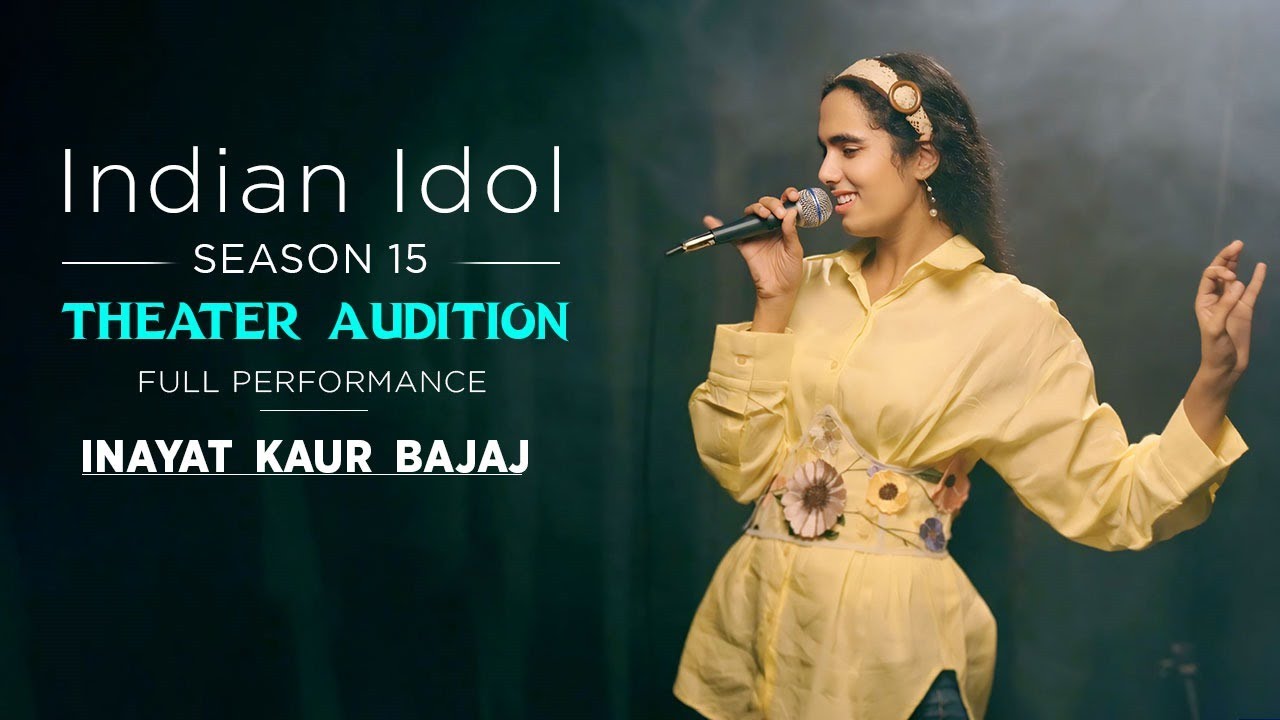 Indian Idol Season 15 | Theatre Round | Full Performance | Inayat Kaur ...