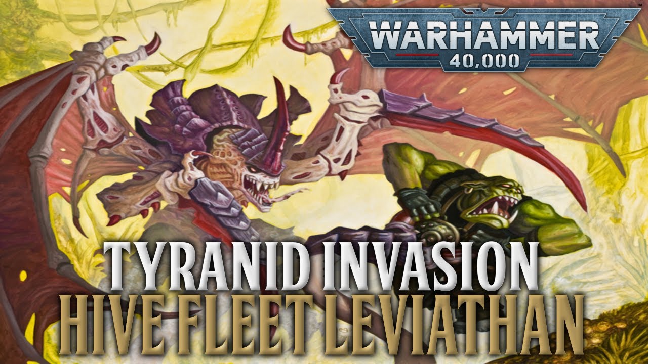 40K LORE - HIVE FLEET LEVIATHAN - YouTube