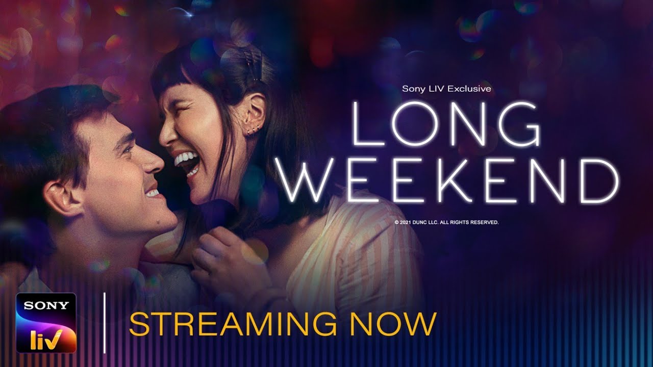 Long Weekend | Streaming Now on Sony LIV | Finn Wittrock, Zoë Chao ...