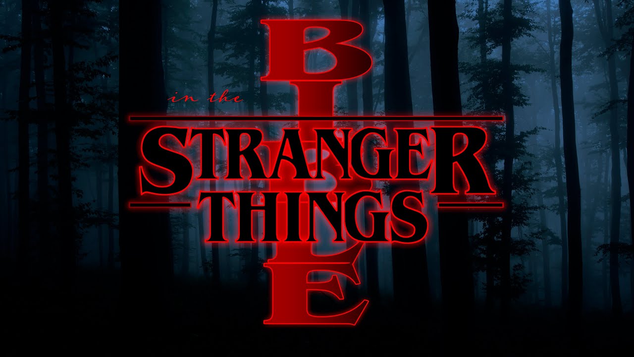 Stranger Things In The Bible Episode 23 - YouTube