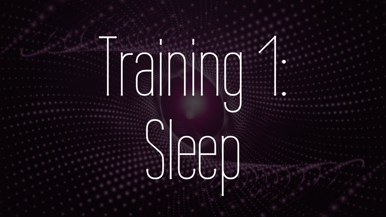 Training 1: Sleep - Guided Hypnotic Experience - YouTube