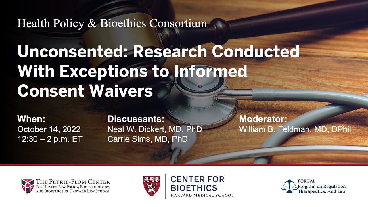 Unconsented: Research Conducted with Exceptions to Informed Consent Waivers - YouTube