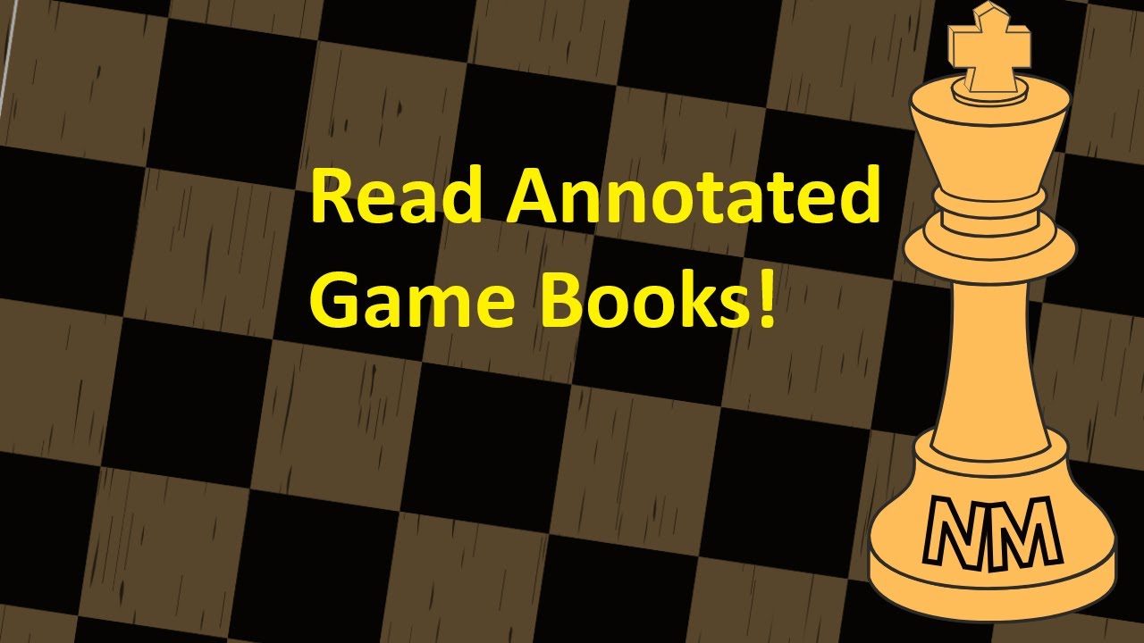 How to Read Chess Game Books - YouTube