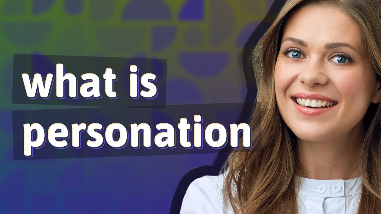 Personation | meaning of Personation - YouTube