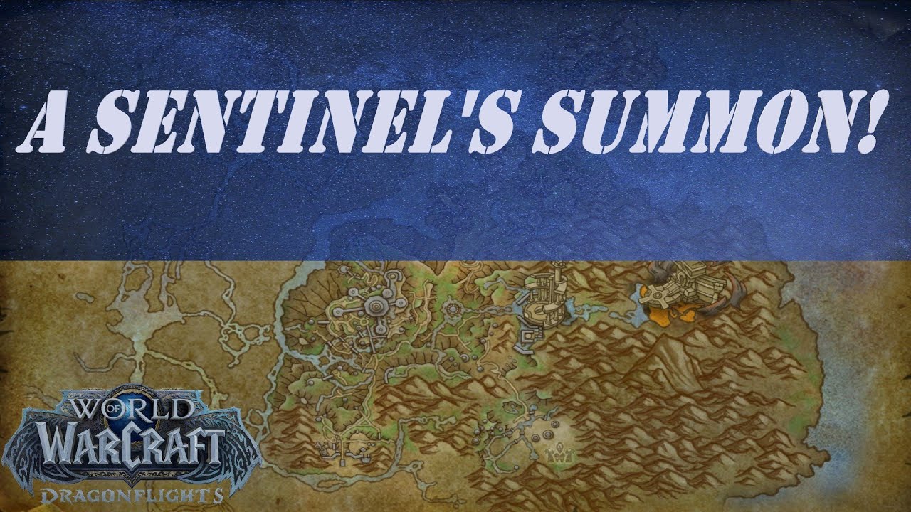 A Sentinel's Summon! Wow Quest - YouTube