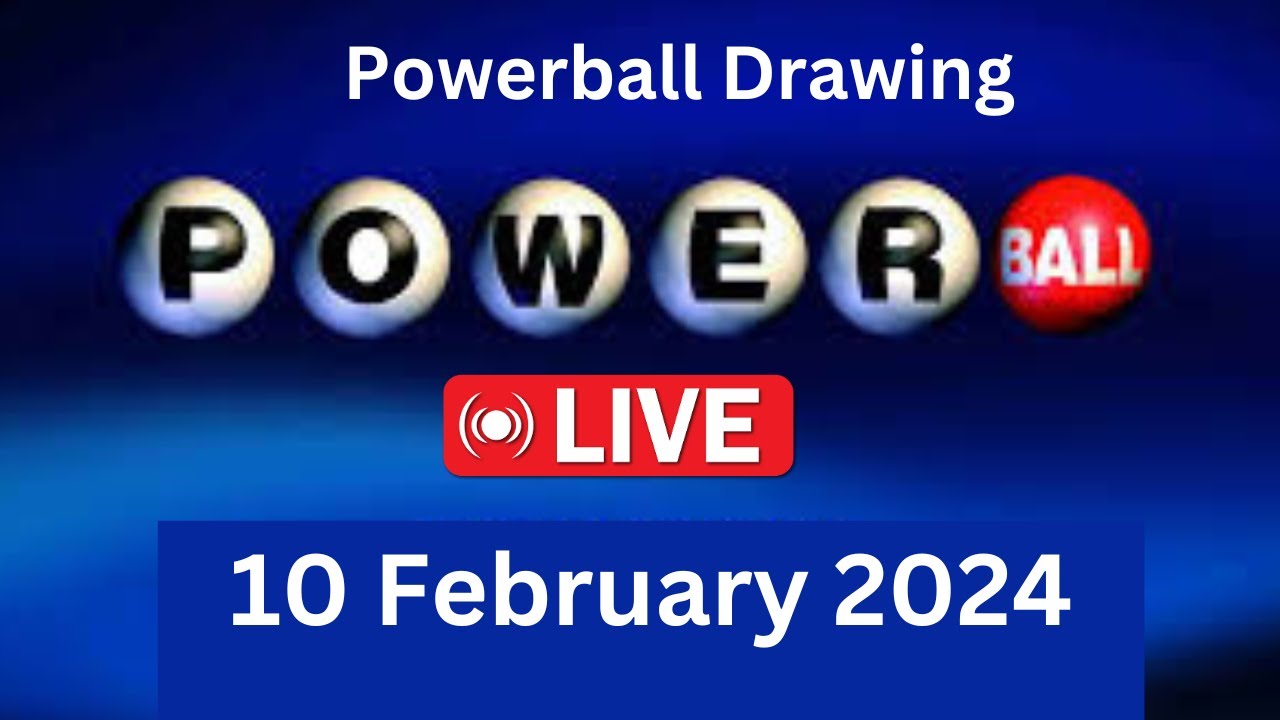 Powerball drawing live Results 10 February 2024 | powerball drawing ...