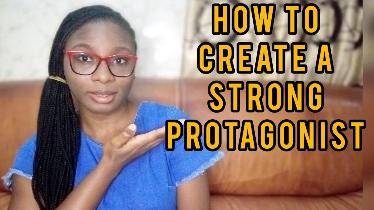 HOW TO CREATE A STRONG PROTAGONIST | WRITING TIPS #writingtips # ...