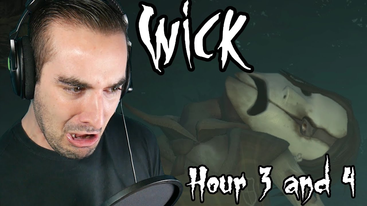 Wick | Indie Horror Game (Hour 3 and 4) - WAY MORE TERRIFYING! - YouTube