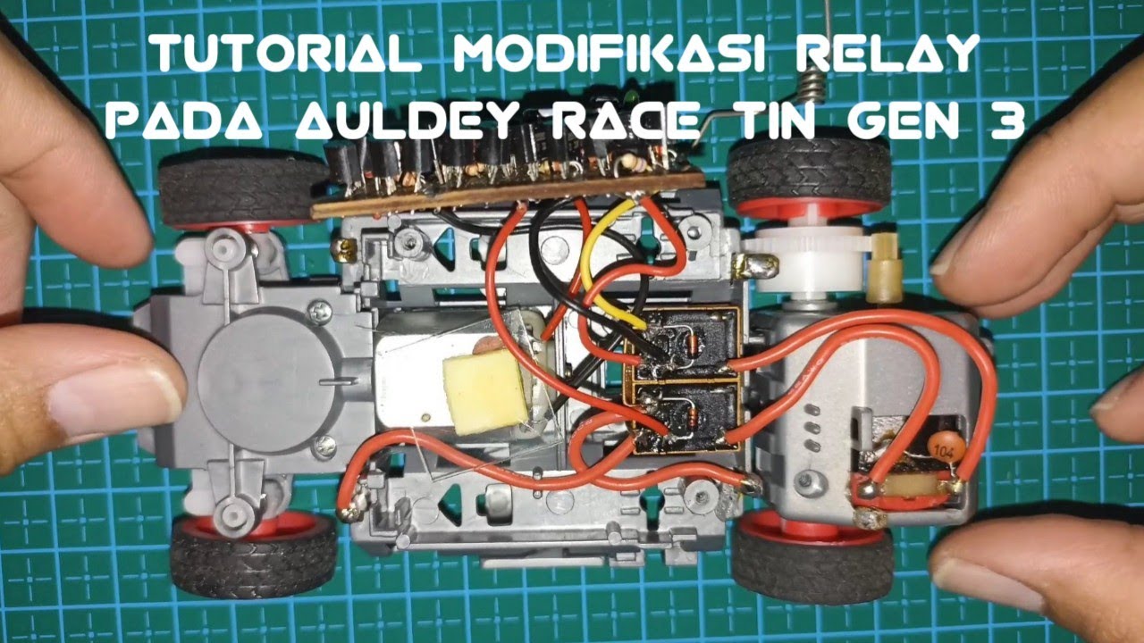 TUTORIAL MODIFIKASI RELAY PADA AULDEY RACE TIN GEN 3 - YouTube