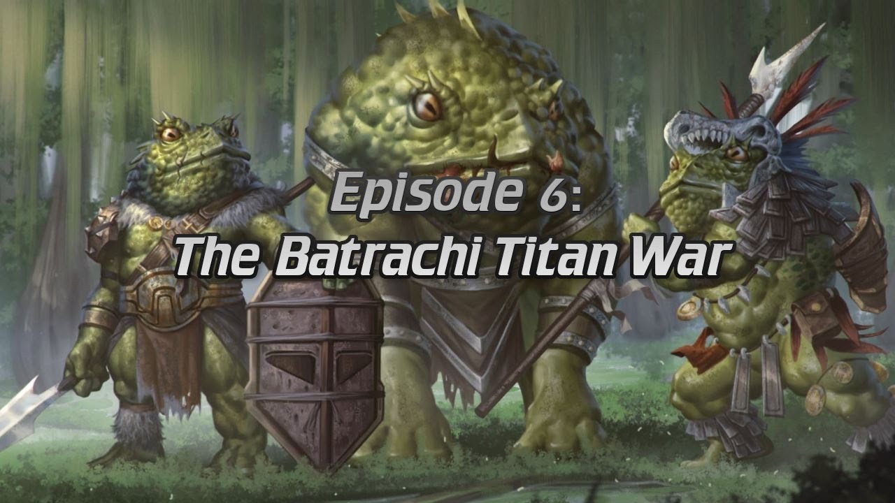 The Complete History of D&D Episode 6: The Batrachi-Titan War - YouTube