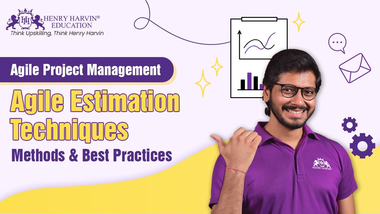 Agile Estimation Techniques | Estimation In Agile | Agile Scrum Tutorial for Beginners |Henry ...
