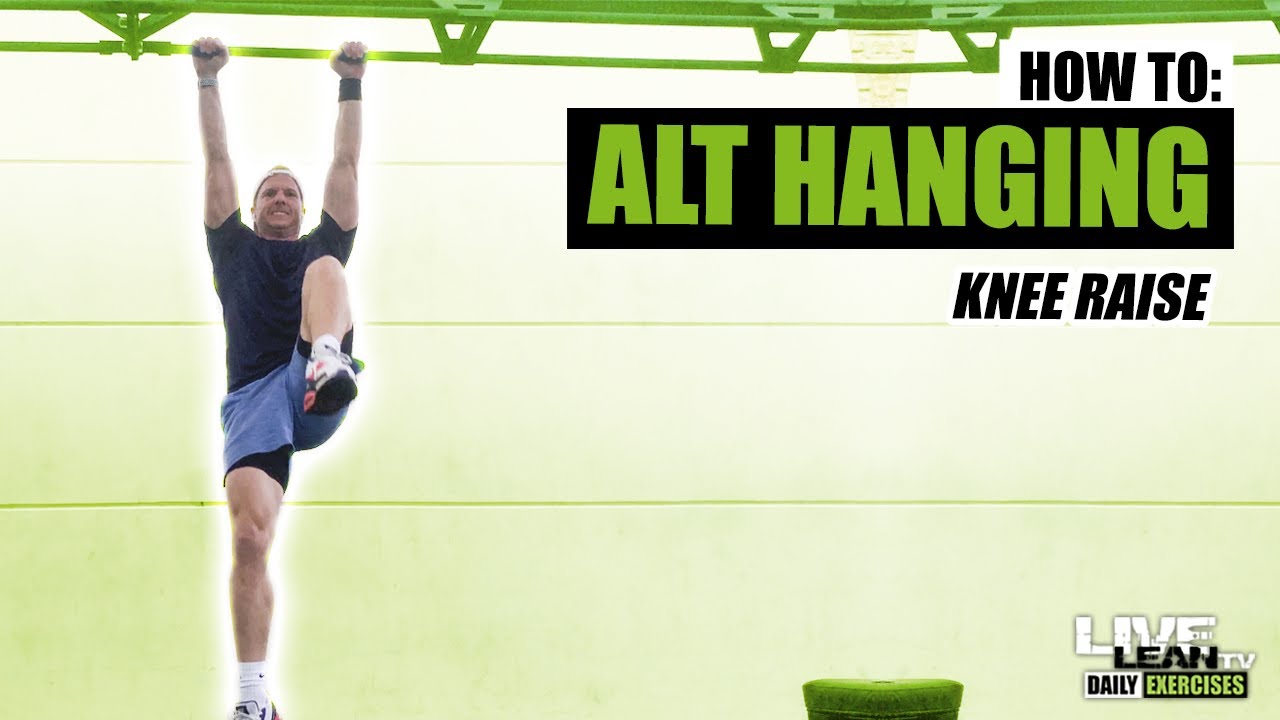 How To Do An ALTERNATING HANGING KNEE RAISE | Exercise Demonstration ...