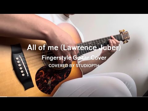 All of me (Lawrence Juber) - Fingerstyle Guitar Cover - YouTube