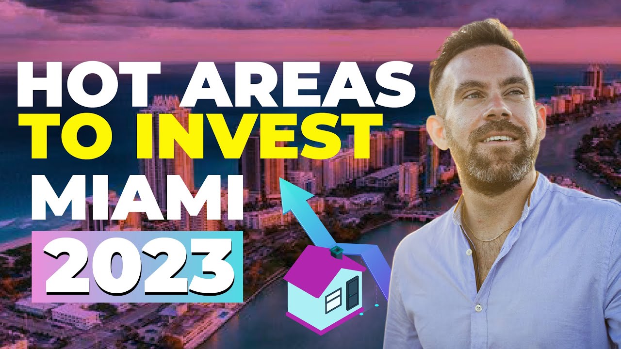 Top Miami Real Estate Investment Hotspots in 2023 | Miami Real Estate ...