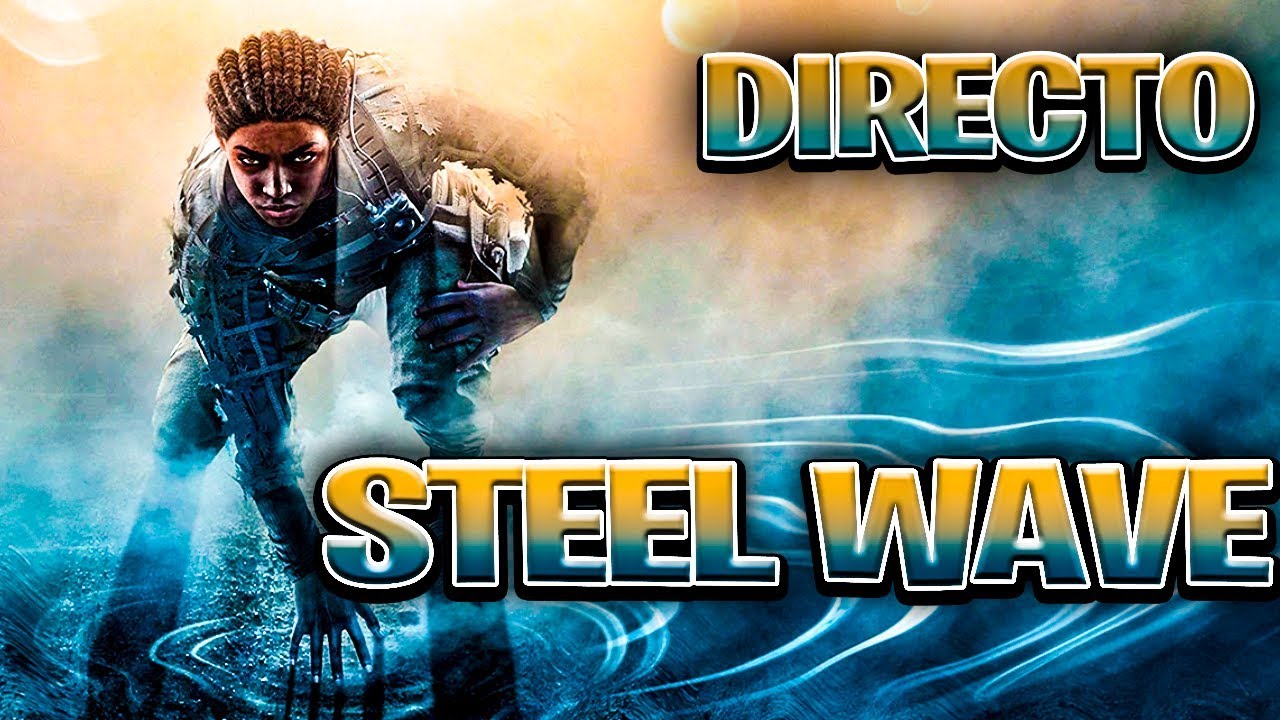 Hablemos un poquito sobre STEEL WAVE. - YouTube