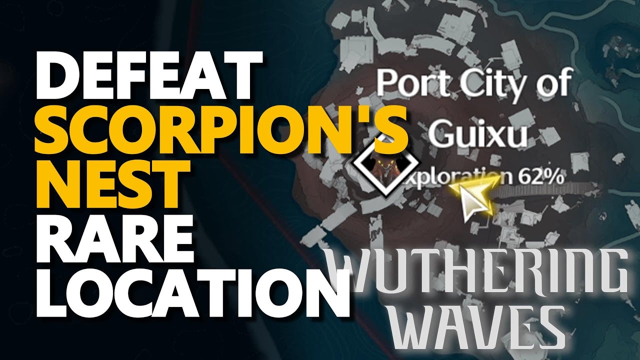 Defeat Scorpion's Nest Location Wuthering Waves - YouTube