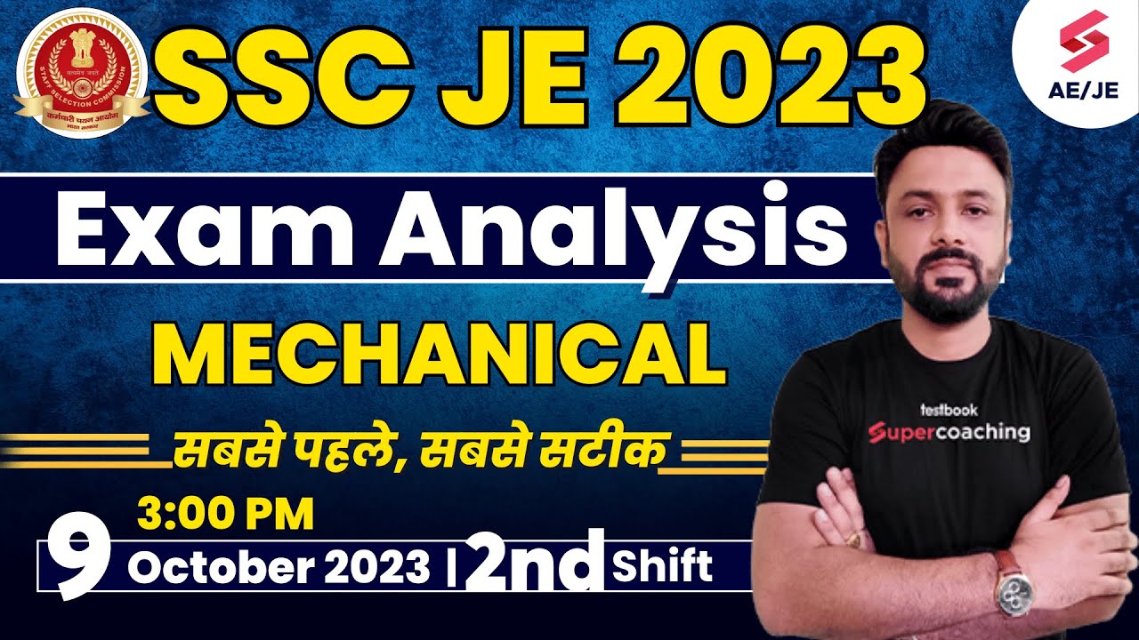 SSC JE Exam Analysis 2023 | SSC JE Mechanical Paper Analysis 2023 | SSC ...