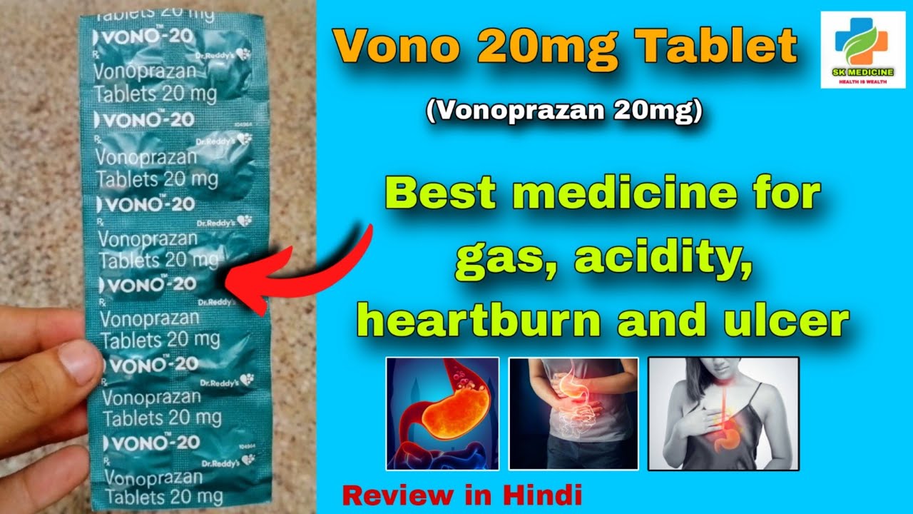 Vono 20 Tablet Use in Hindi | Vonoprazan 20 mg Use | Dose,price,Side ...