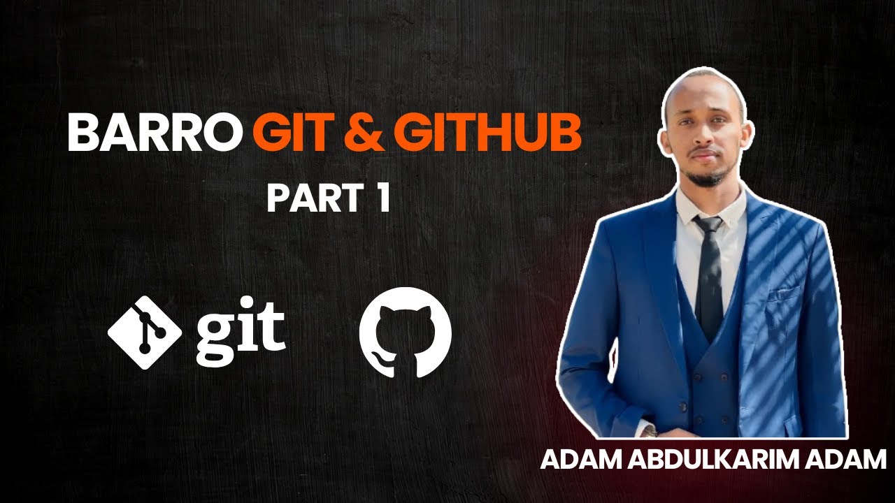 [Somali] Baro Git & Github #01 - Waa maxay Git & GitHub - YouTube