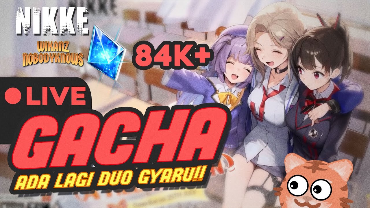 🔴【NIKKE 】GACHA ANAK SEKOLAHAN !! 😋😋 - YouTube
