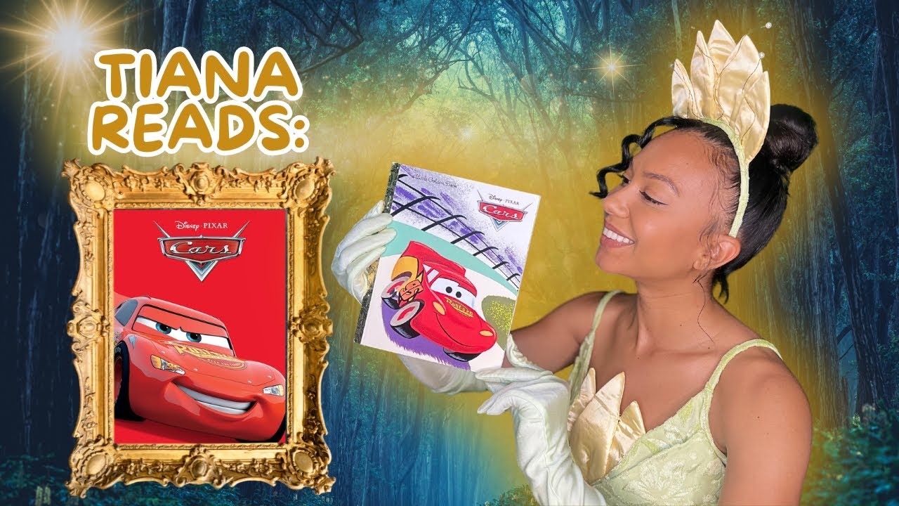 Cars StoryTime: Read along w/ Princess Tiana ⚡️ - YouTube