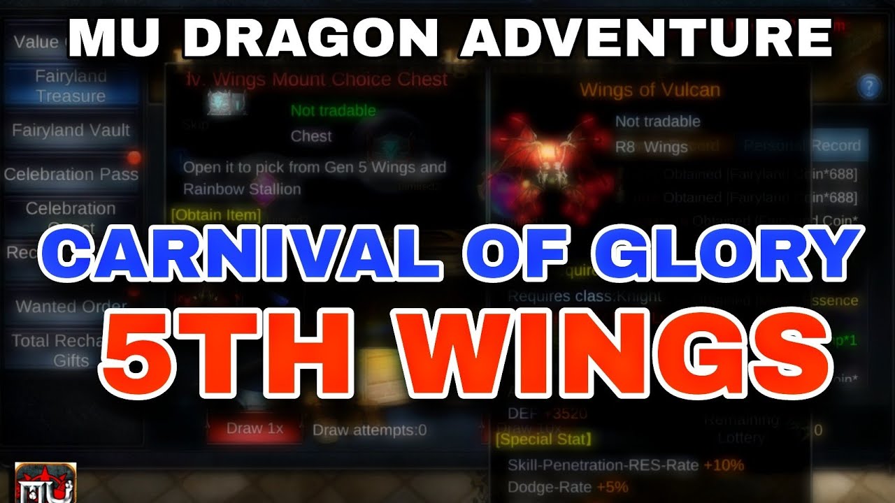 5TH WINGS | CARNIVAL OF GLORY EVENT | MU DRAGON ADVENTURE | MUDRAGON ...