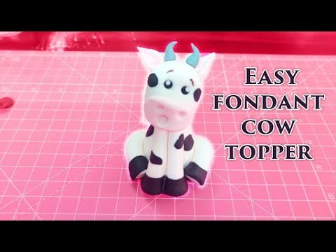 How to Make Fondant COW Cake Topper - Tutorial - Quick And Easy - YouTube