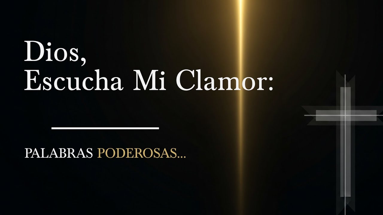 Dios, Sáname con Tu Poder Divino – Un Clamor de Fe y Esperanza - YouTube