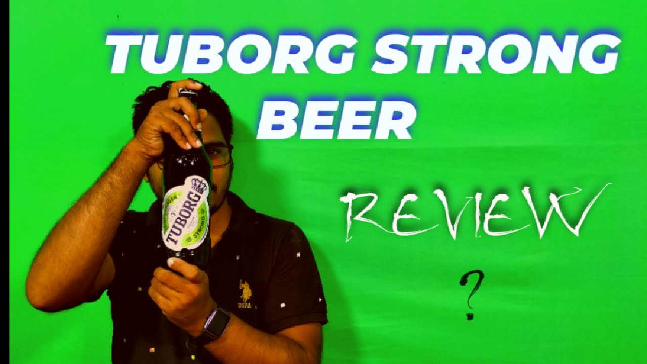 TUBORG STRONG BEER REVIEW IN ଓଡିଆ || କାହିଁକି ଆମେ TUBORG BEER ପିଇବା || # ...