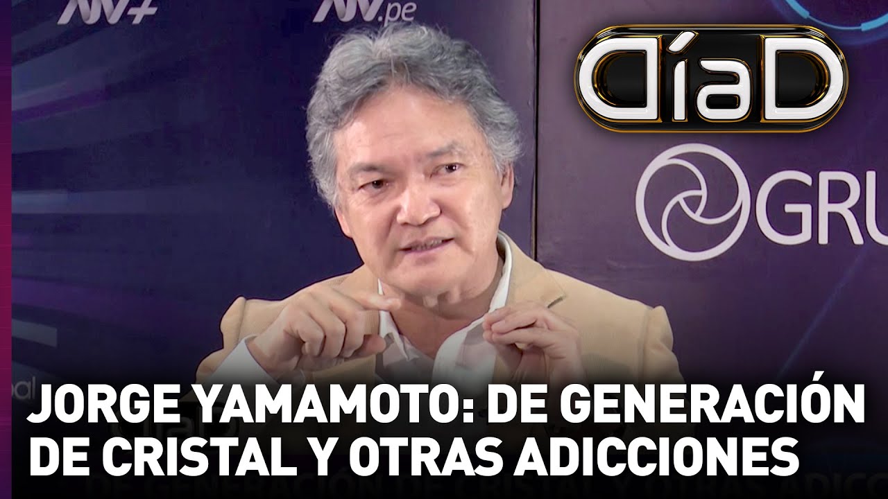 Dr. Jorge Yamamoto: De generación de Cristal y otras adicciones ...