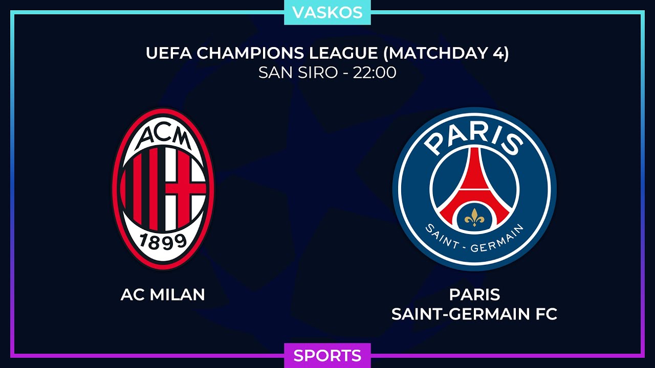 🔴 LIVE | ΜΙΛΑΝ - ΠΑΡΙ ΣΕΝ ΖΕΡΜΕΝ | CHAMPIONS LEAGUE | MILAN - PARIS ...