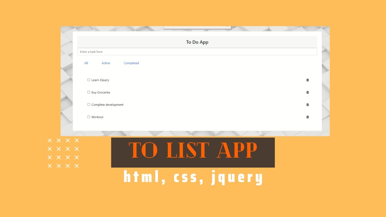 Build A Todo List App In Html Css And Jquery In 2022 Javascript For