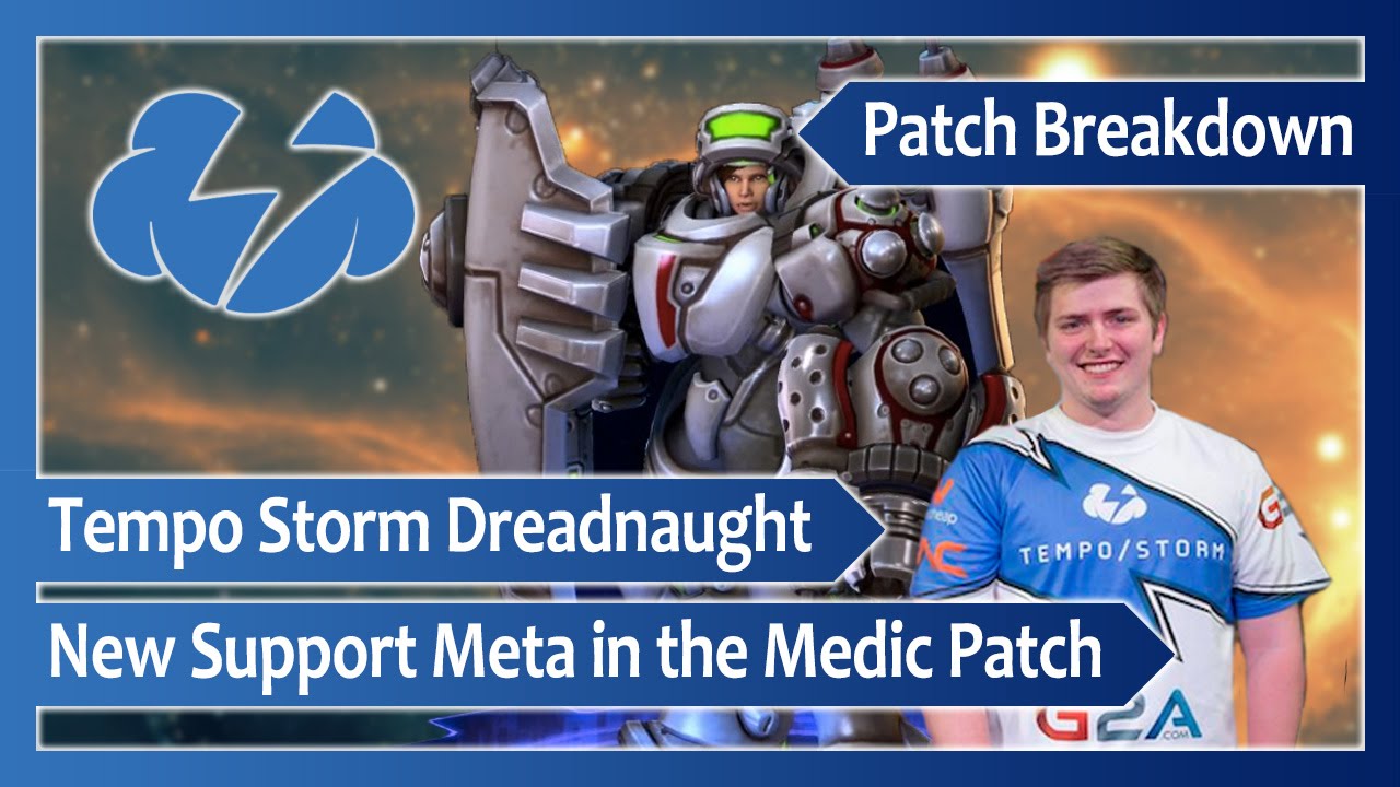 Tempo Storm Dreadnaught ‒ New Support Meta in the Medic Patch ‒ Heroes ...