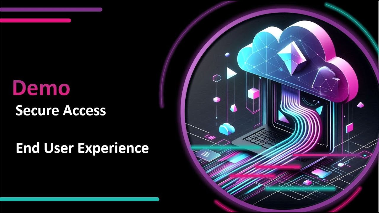 A quick Demo of the Cisco Secure Access - End User Experience - YouTube