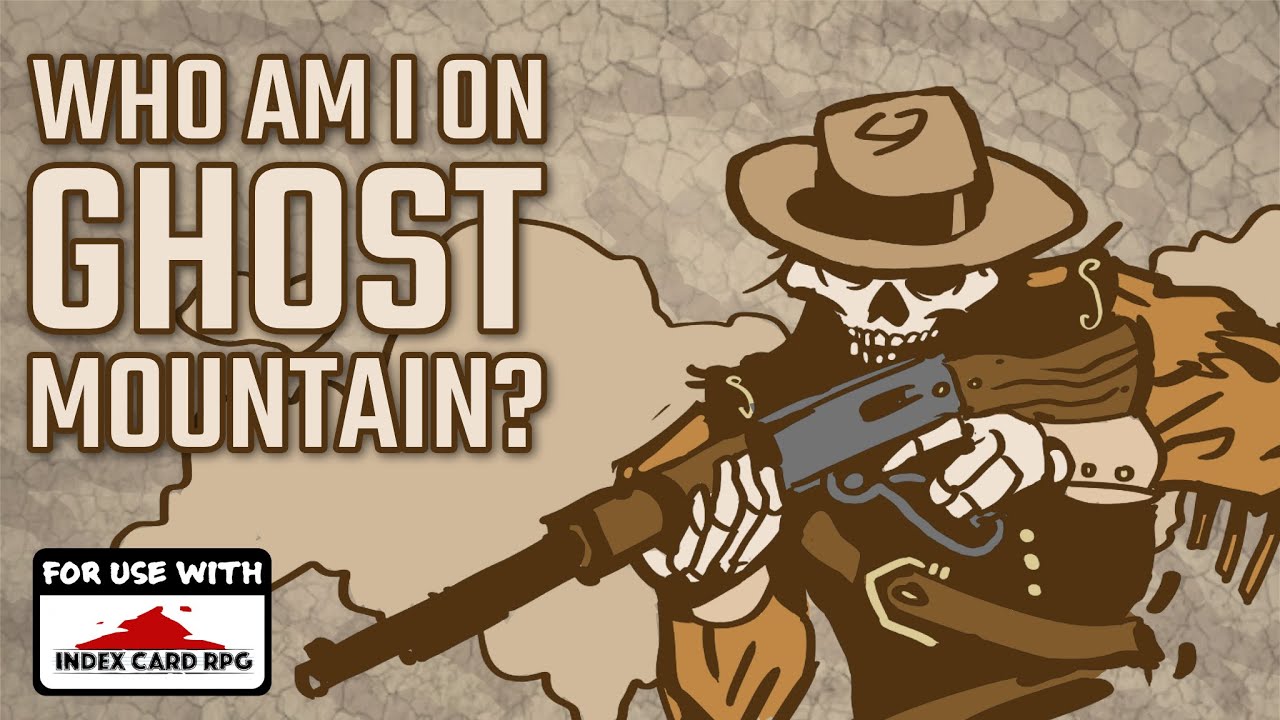 How to Make a Character for ICRPG’s Weird West Setting: Ghost Mountain ...