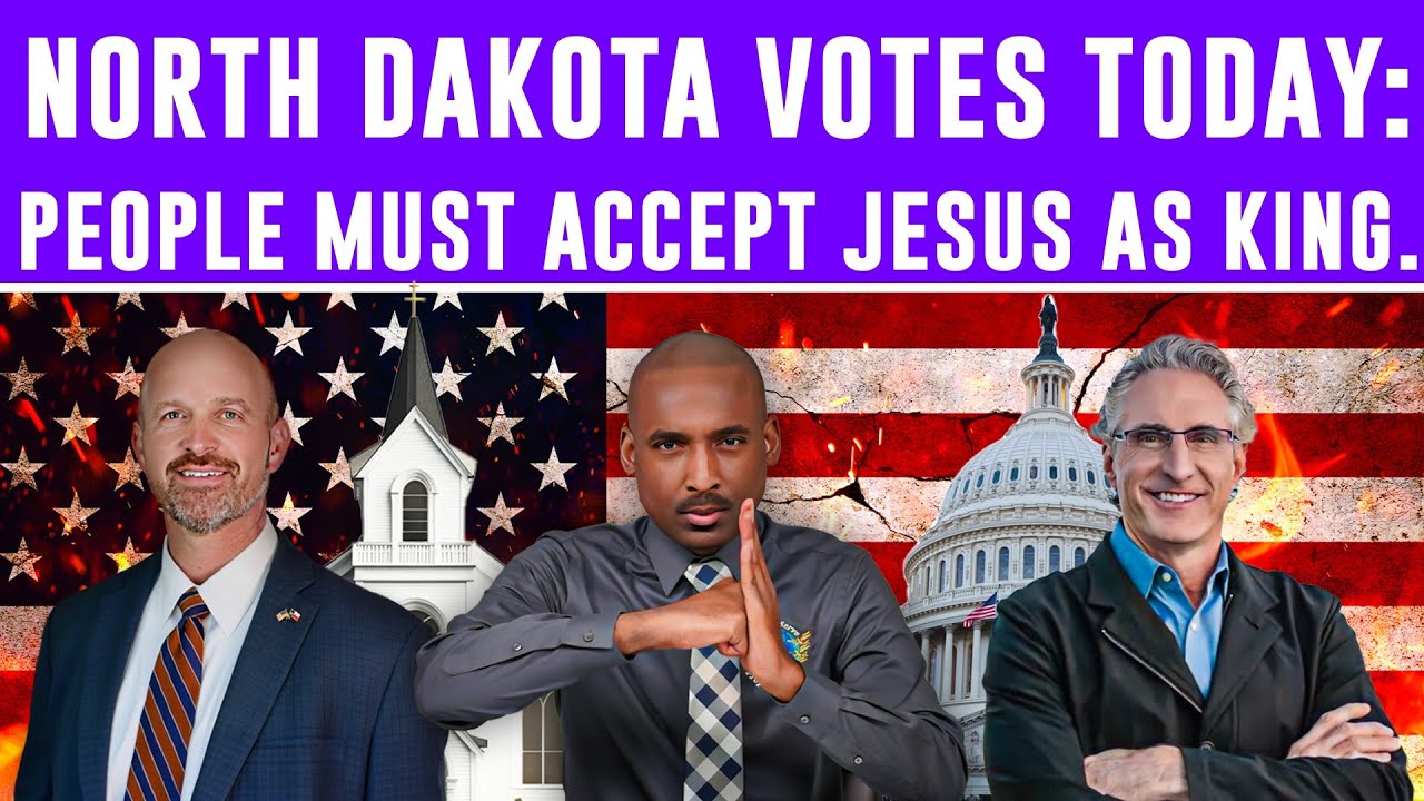 North Dakota Votes Today: People Must Accept Jesus As King. Make ...