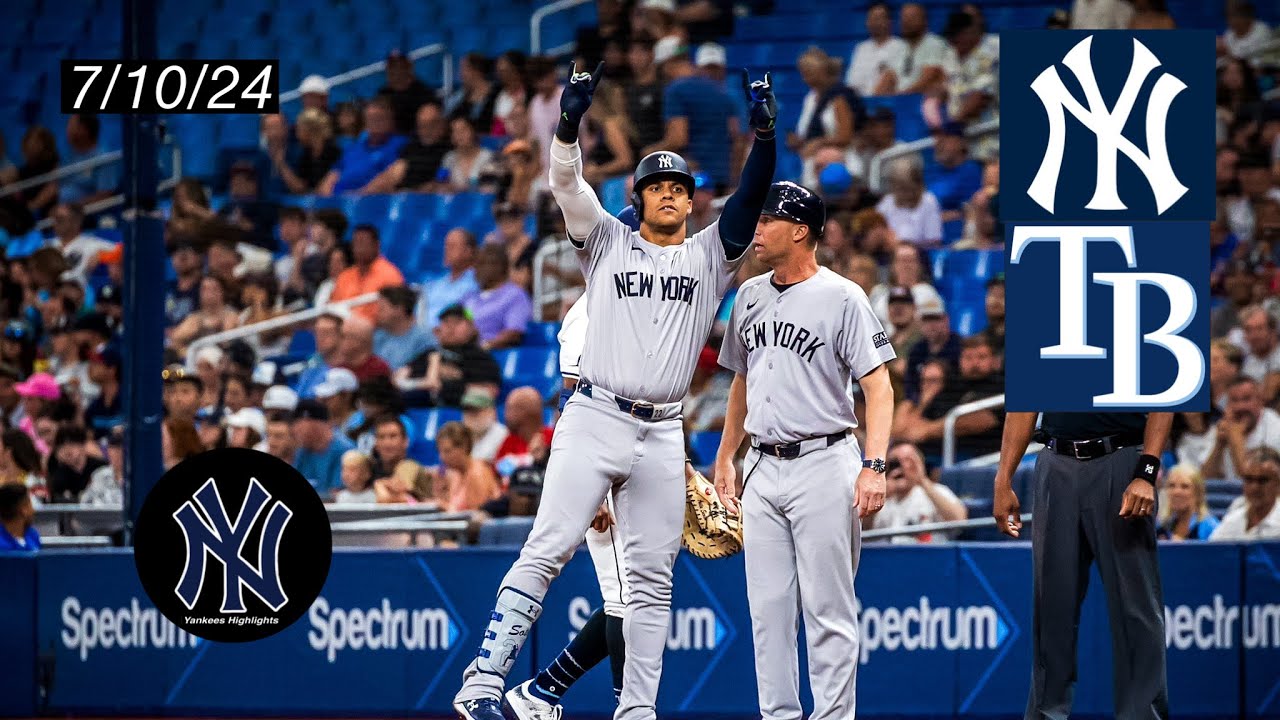New York Yankees Vs Tampa Bay Rays 7/10/24 Game Highlights - YouTube