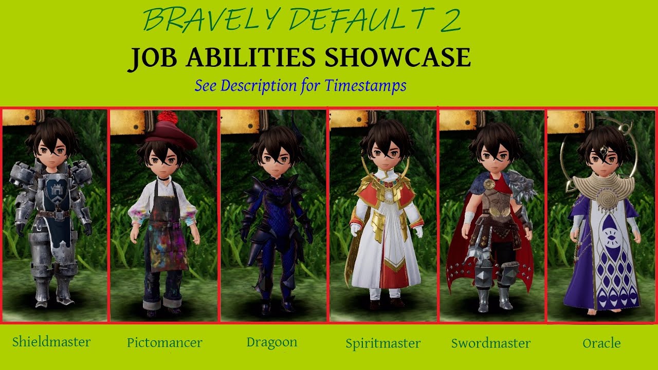 Bravely Default 2 - All Jobs abilities showcase and description PART 3 ...