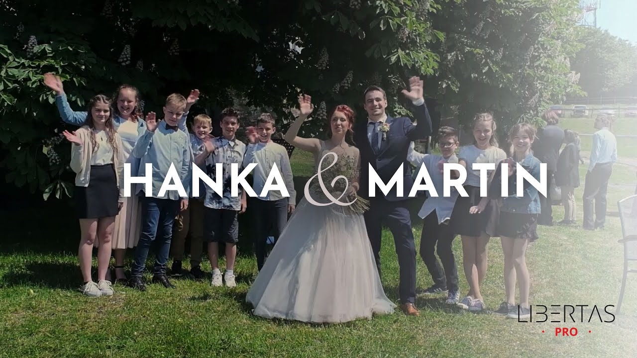 Svatební klip - Hanka & Martin - YouTube