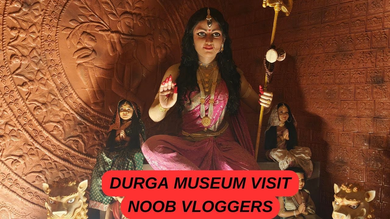 DURGA MUSEUM KOLKATA || DUGGA ELO MUSEUM || কলকাতার একমাত্র দুর্গা ...