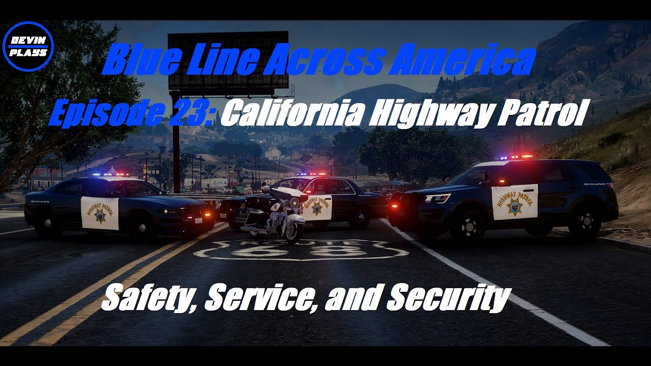 Blue Line: Across America: EP 23: California Highway Patrol (Safety ...
