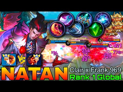 No.1 Natan VS No.13 Bane - Top 1 Global Natan by Clair x Frank 969 - Mobile Legends
