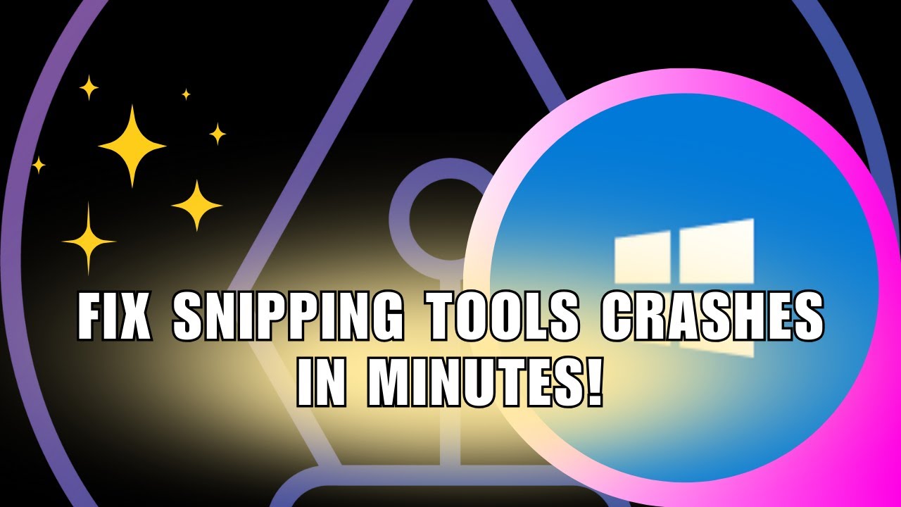 How to Fix Snipping Tools Crashing on Windows? Fix Snipping Tools ...