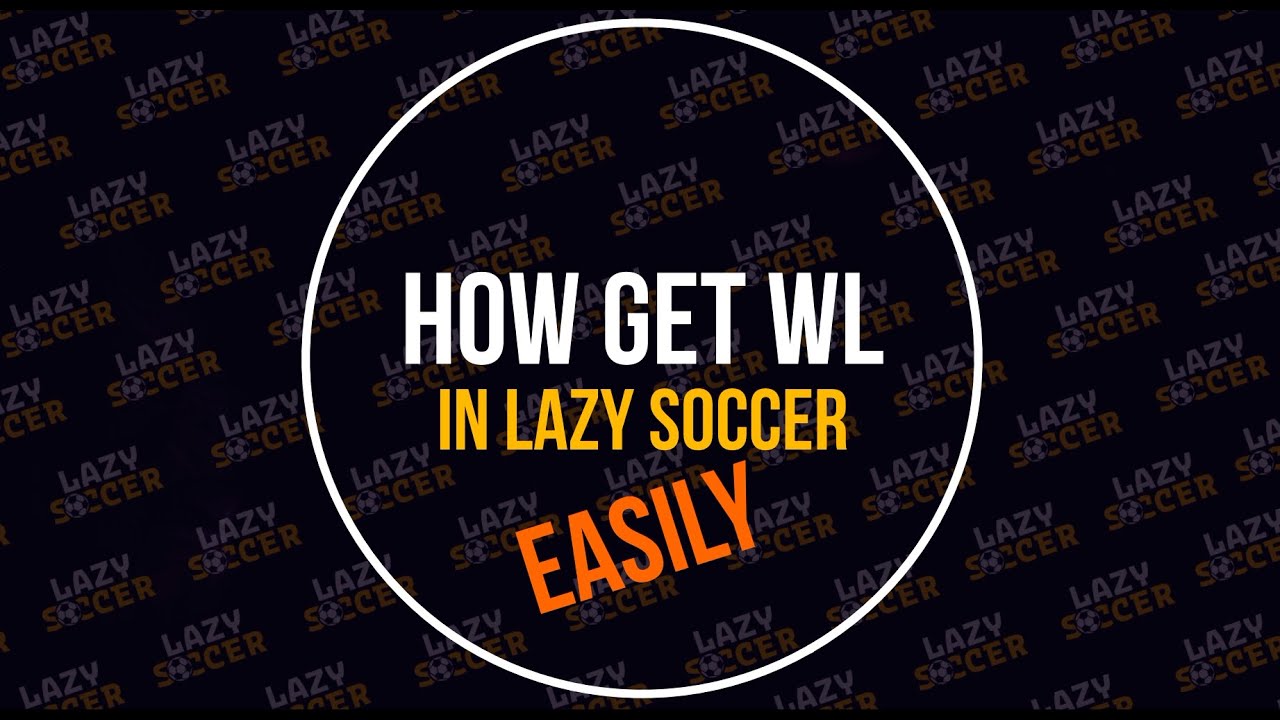How can get whitelist in Lazy Soccer - Easily - YouTube