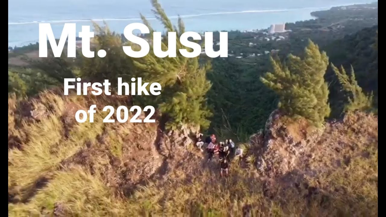 Mt. Susu Saipan NMI - Our first hike of the year #visitthemarianas # ...