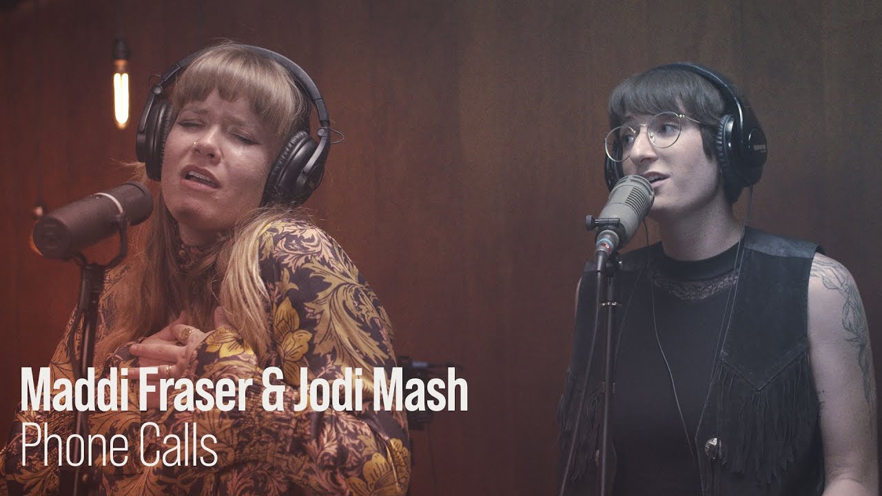 Phone Calls - Maddi Fraser & Jodi Mash - Live at The Recordium - YouTube