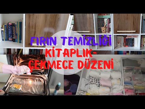 DOLU DOLU TEMİZLİK - FIRINI TEMİZLEDİM- KİTAPLIĞI DÜZENLEDİM-KIZIMIN ODASINDAKİ ÇEKMECE DÜZENİM