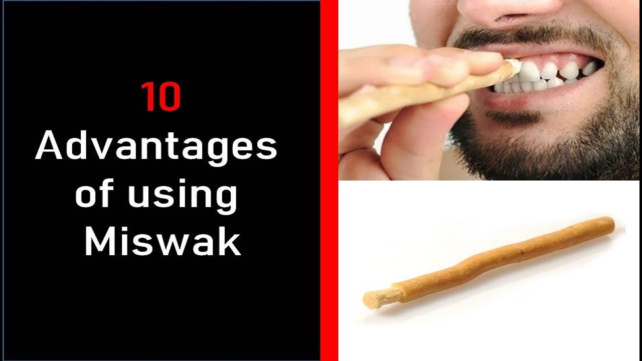 Advantages of using Miswak | Hindi/Urdu/English Subtitle ...