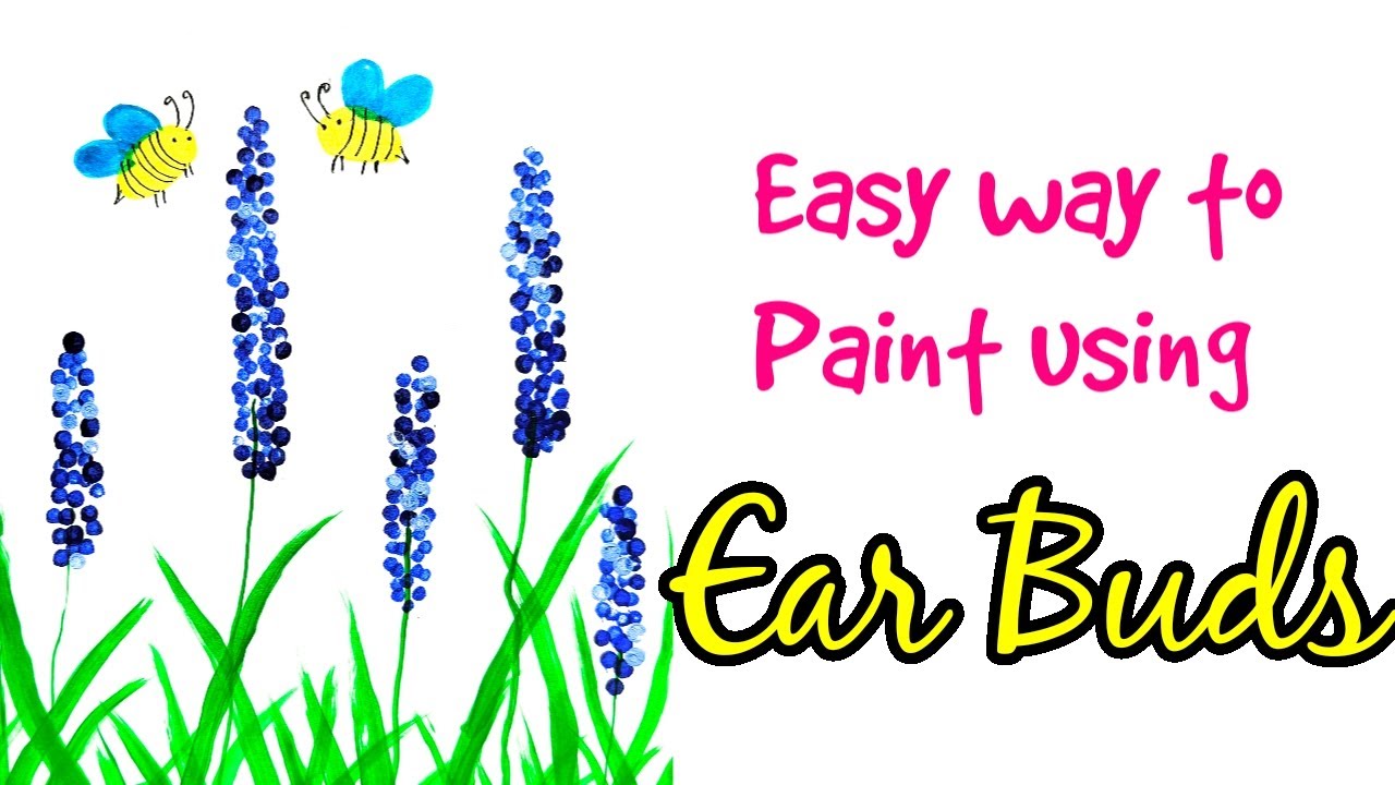 Easy way to paint using Ear Buds | Painting | Creative ideas - YouTube