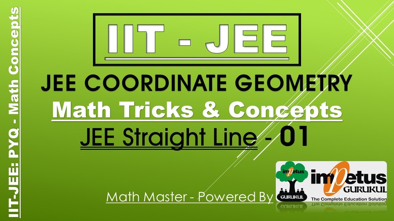 IIT-JEE Math Concepts & Tricks | JEE- Straight-Line-01 | JEE ...